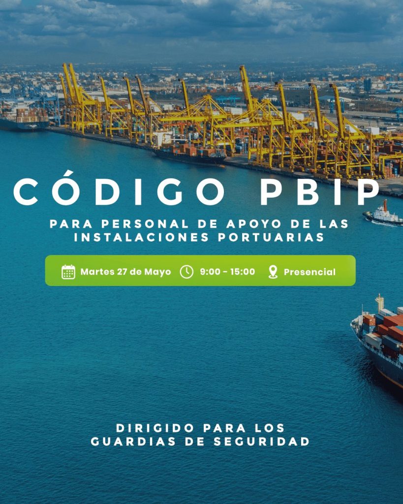 Código PBIP para Personal de Apoyo de las Instalaciones Portuarias - Capacitaciones - Cámara ...